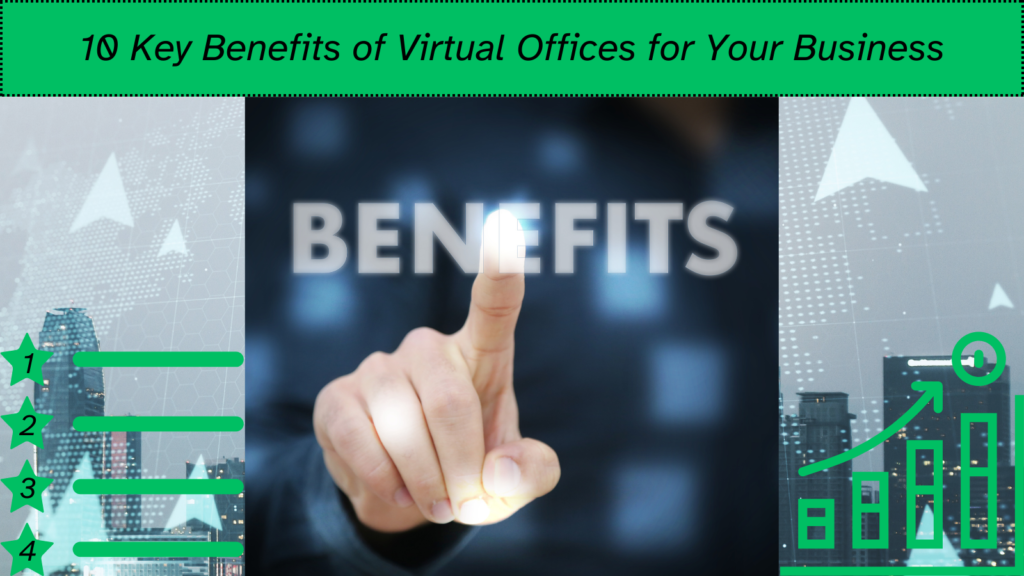 10 Key Benefits of Virtual Offices for Your Business - Bee Ridge Virtual Offices